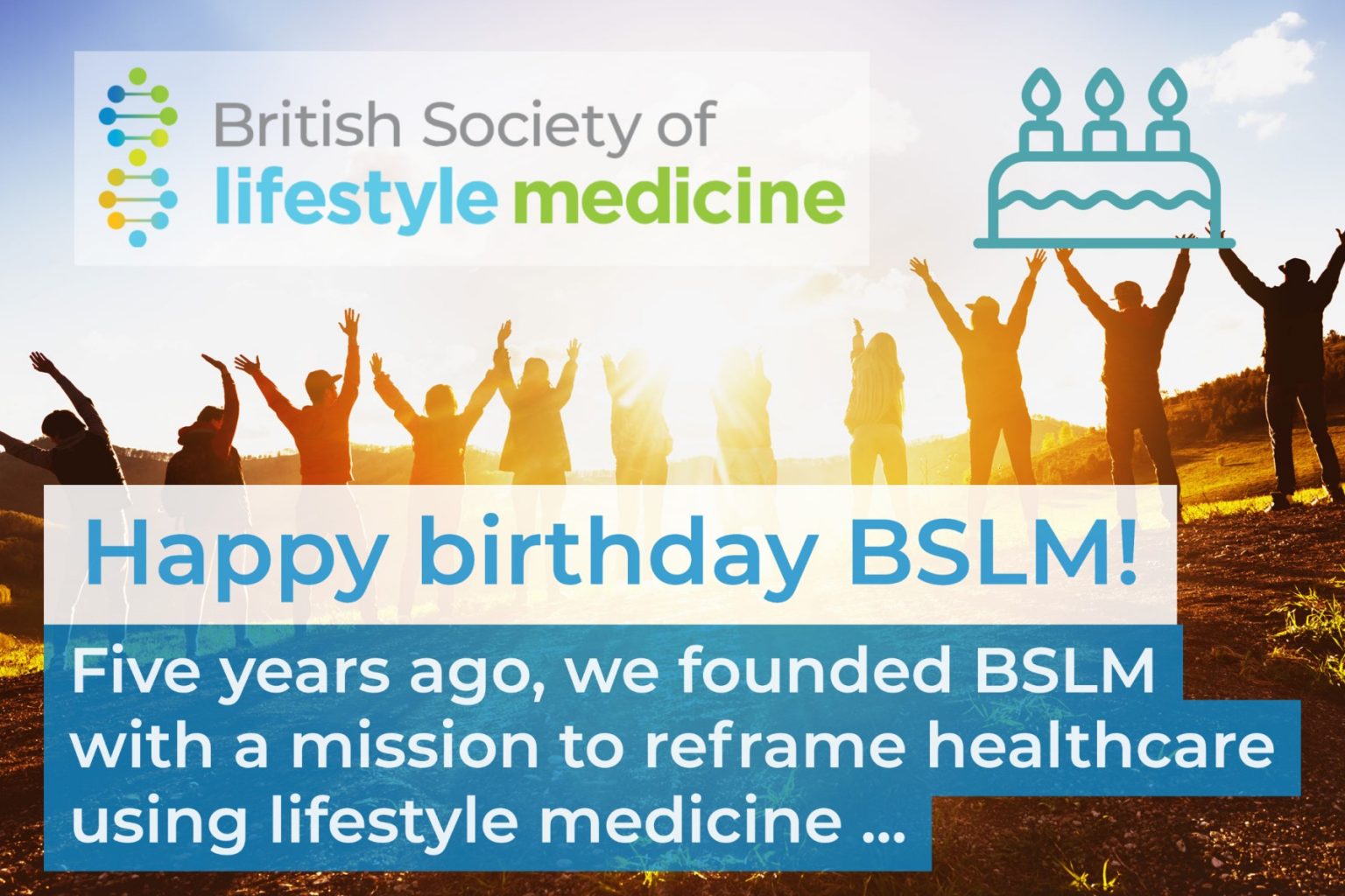 Celebrating five years of BSLM - British Society of Lifestyle Medicine