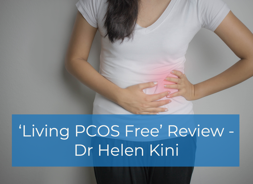 Review of 'Living PCOS Free' with Dr Helen Kini - British Society of ...