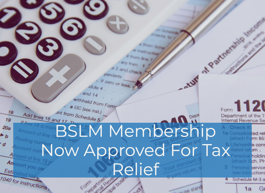 BSLM Membership Now Approved For Tax Relief - British Society of ...