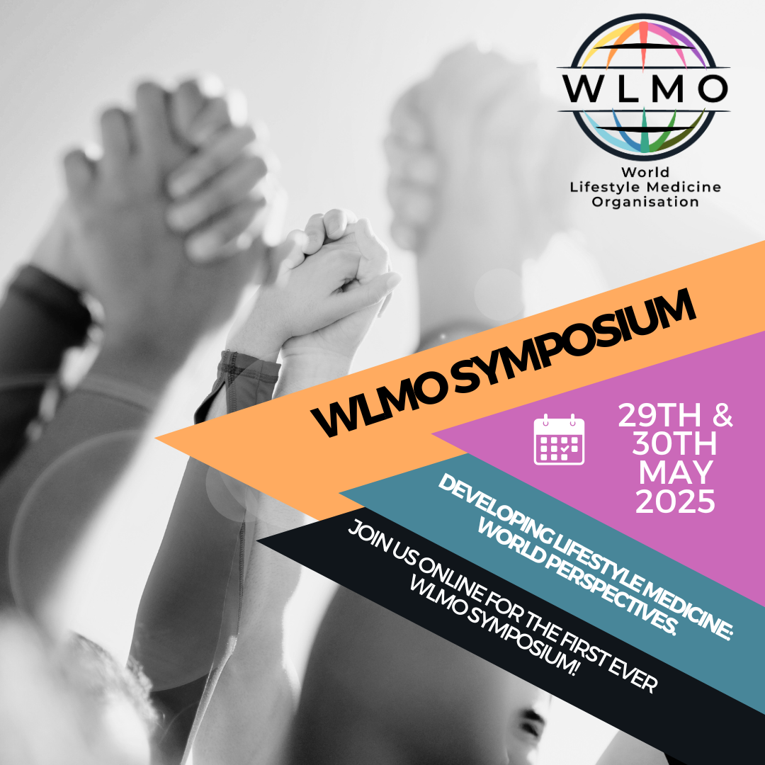WLMO Symposium - Developing Lifestyle Medicine: World Perspectives ...